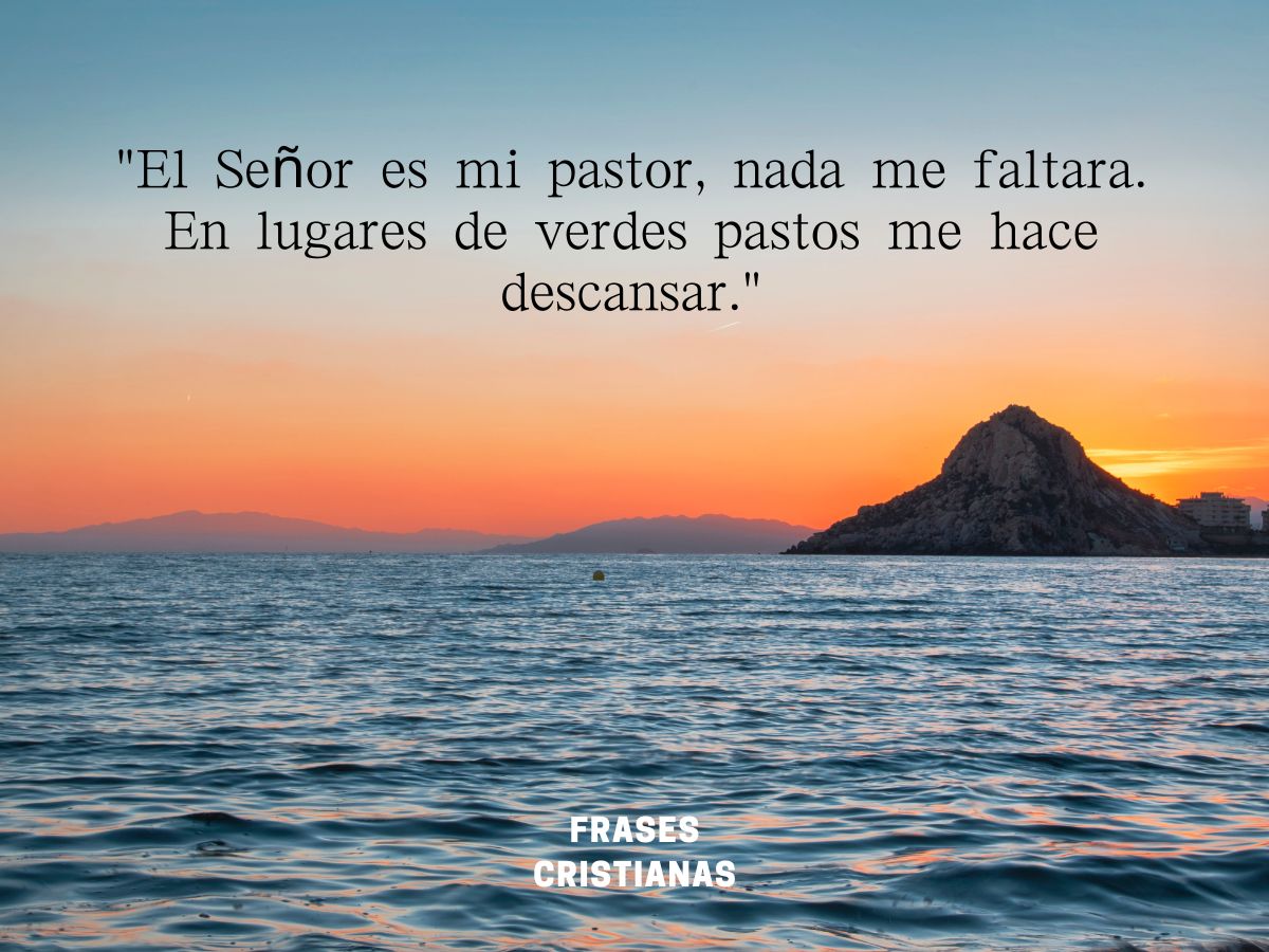 50 frases y mensajes de fe y fortaleza en Dios para empezar tu día con buen pie