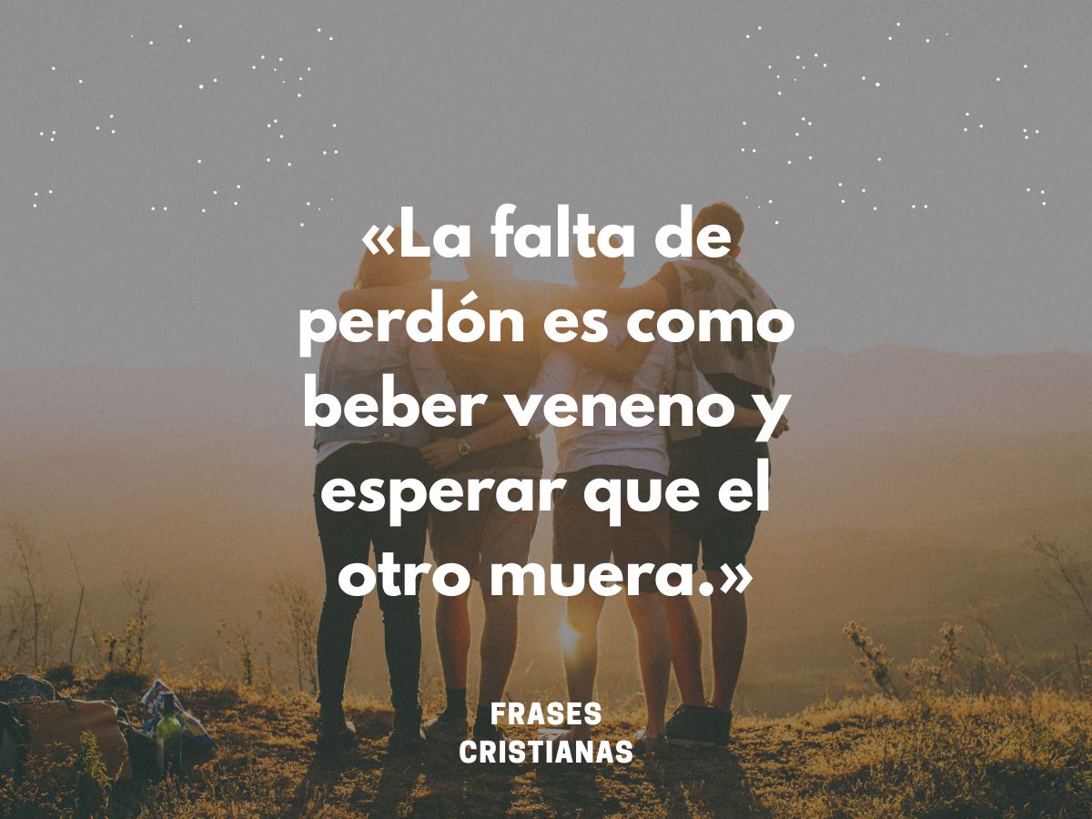 50 Poderosas Frases Cristianas Que Te Inspirarán A Practicar El Perdón