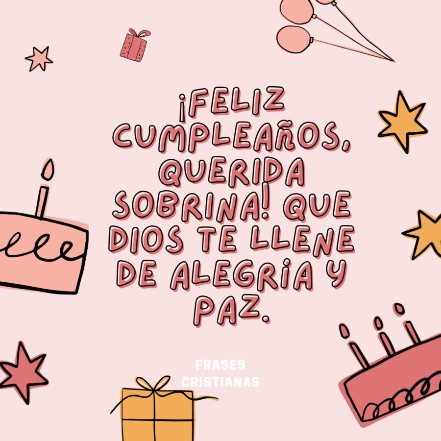 150 frases cristianas de cumpleaños para bendecir a tu sobrina